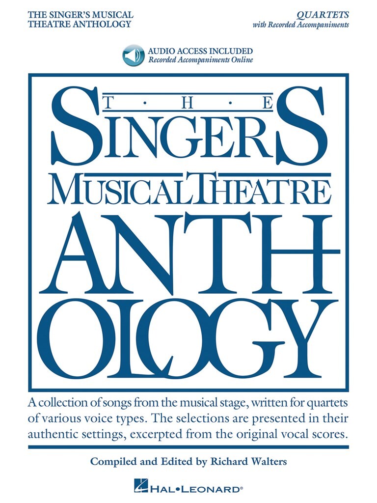 Singer's Musical Theatre Anthology: Quartets : 21 Quartets for Various ...