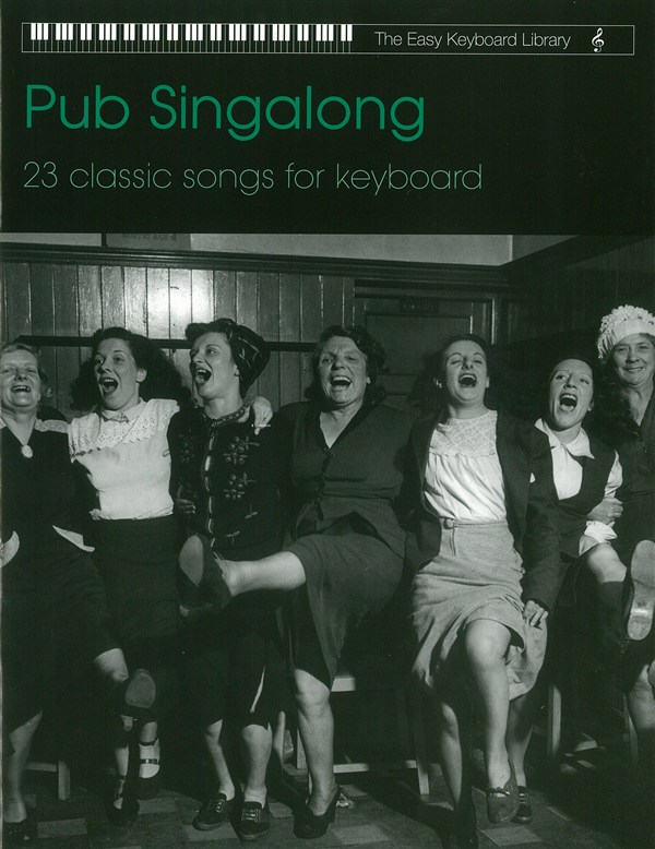 The Easy Keyboard Library: Pub Singalong Collection - Keyboard noder ...