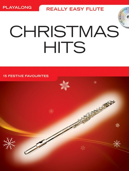 Really Easy Flute: Christmas Hits - Flute - Stepnote Aps
