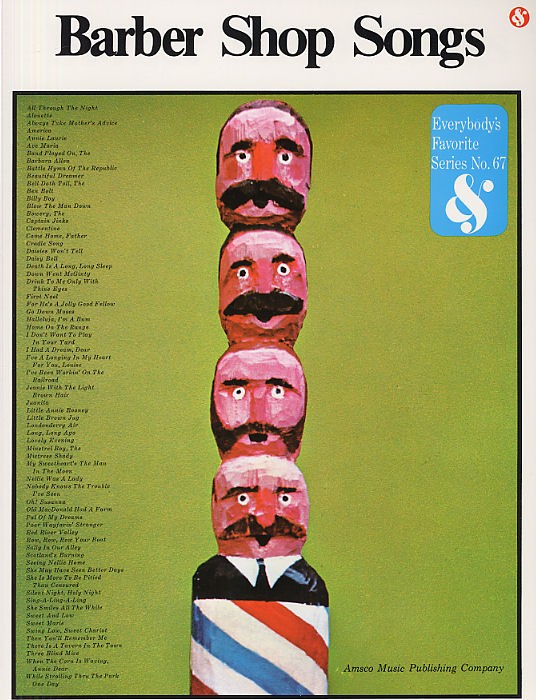 Barber Shop Songs - SATB(with Chord Symbols) - Stepnote Aps