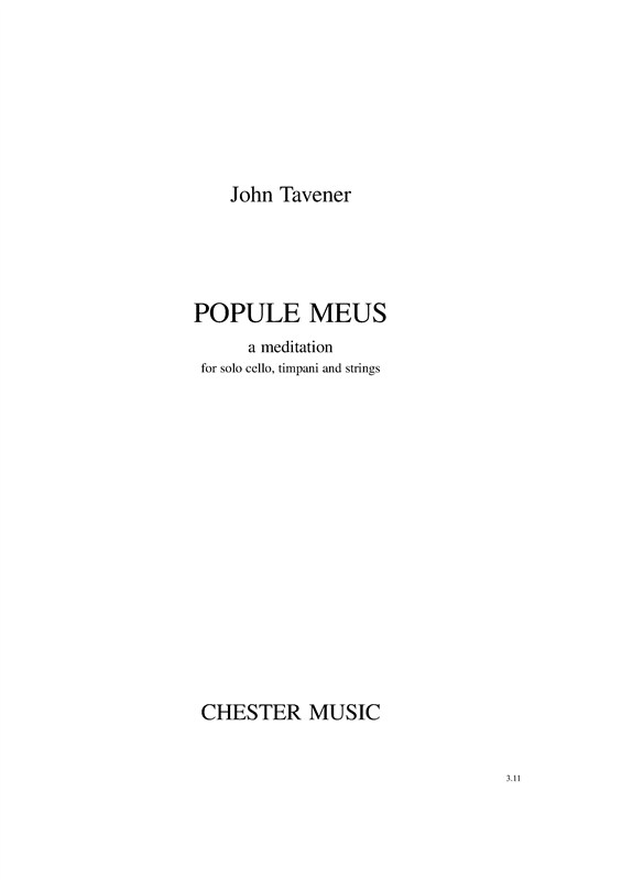John Tavener: Popule Meus - a Meditation - Cello - Stepnote Aps