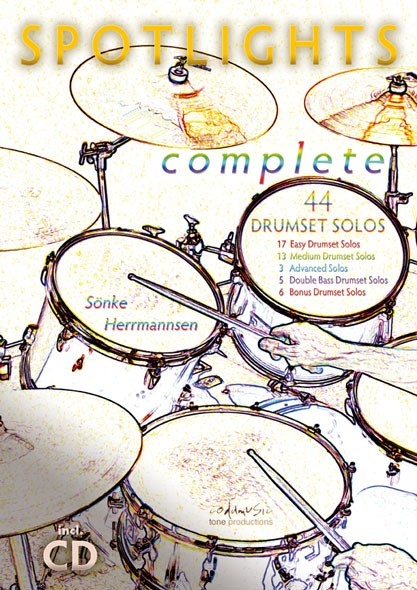 Sönke Herrmannsen: Spotlights Complete - 44 Drumset Solos - Drums - Stepnote Aps