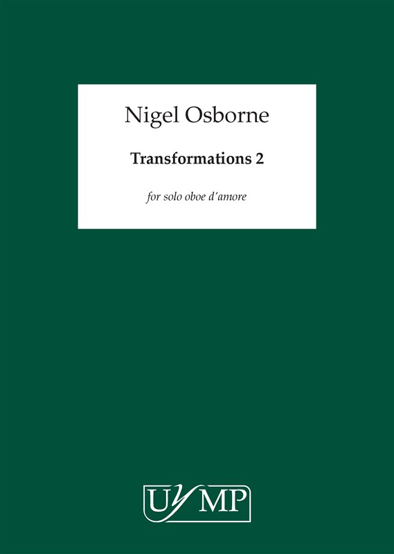 Nigel Osborne: Transformations 2 - Oboe d'Amore - Stepnote Aps
