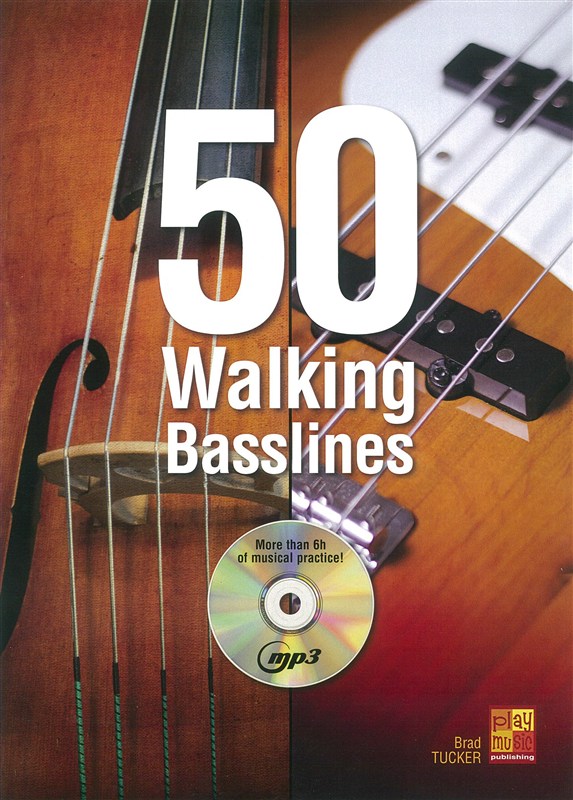 Brad Tucker: 50 Walking Basslines (Book/CD) - Double Bass - Stepnote Aps