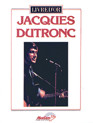 Jacques Dutronc: Livre D'Or - Piano - Stepnote Aps
