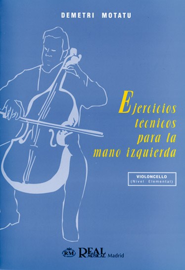 Ejercicios Técnicos para la Mano Izquierda, Nivel Elemental - Cello - Stepnote Aps