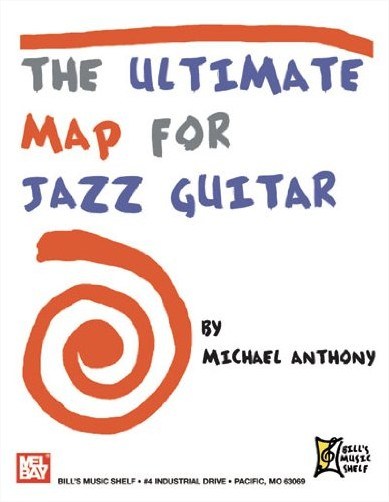 The Ultimate Map for Jazz Guitar - Guitar - Stepnote Aps