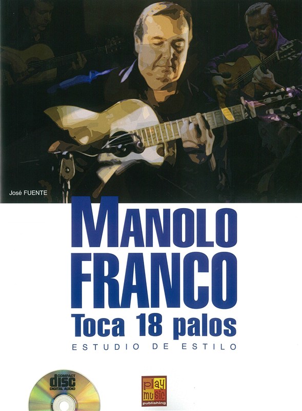 Manolo Franco: Estudio De Estilo (Book/CD) - Guitar - Stepnote Aps