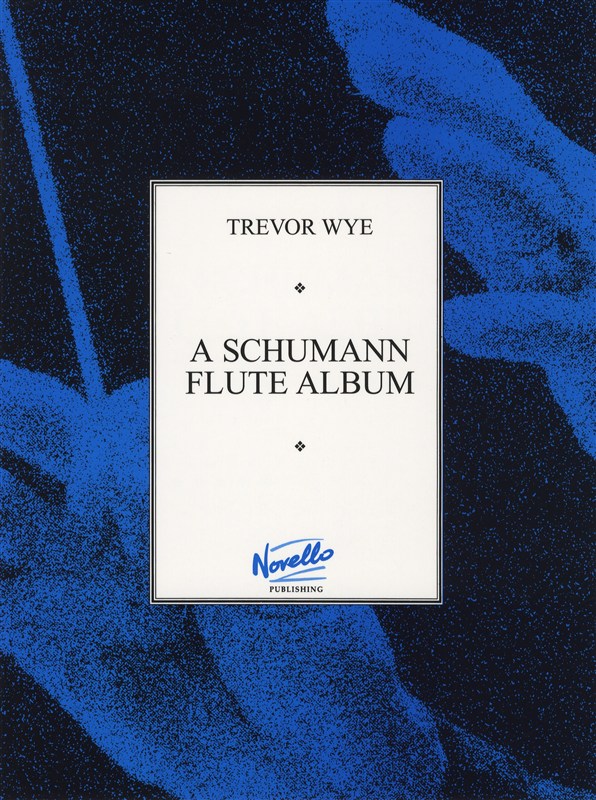 A Schumann Flute Album - Flute - Stepnote Aps