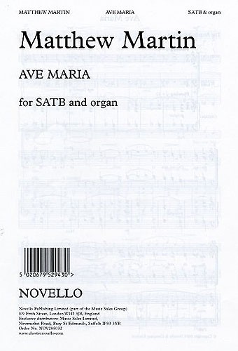 Matthew Martin: Ave Maria - SATB - Stepnote Aps