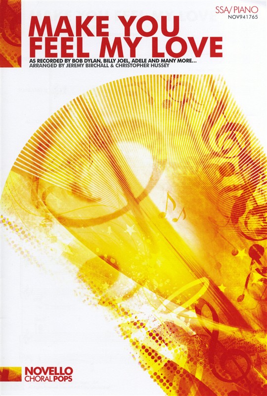 Bob Dylan: Make You Feel My Love (SSA/Piano) - SSA - Stepnote Aps