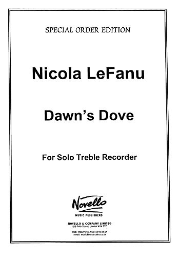 Nicola LeFanu: Dawn's Dove For Solo Recorder - Recorder - Stepnote Aps