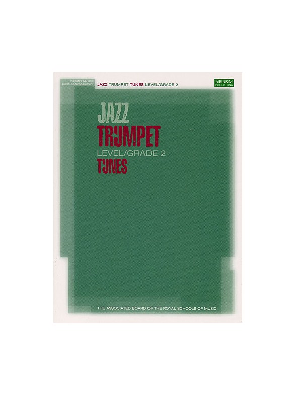 ABRSM Jazz: Trumpet Tunes Level/Grade 2 (Book/CD) - Trumpet - Stepnote Aps