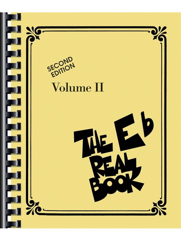 The Real Book: Volume II - Second Edition (E Flat Instruments) - The ...