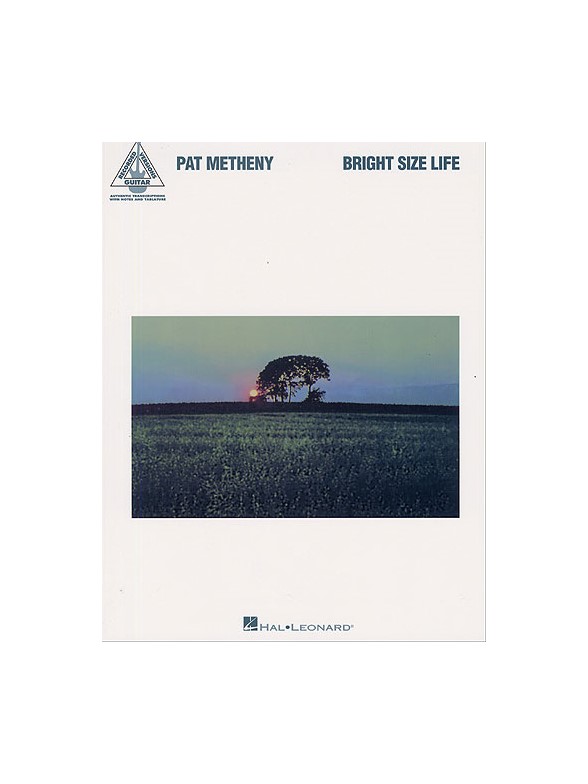Pat Metheny: Bright Size Life - Gitarr tabs - Stepnote