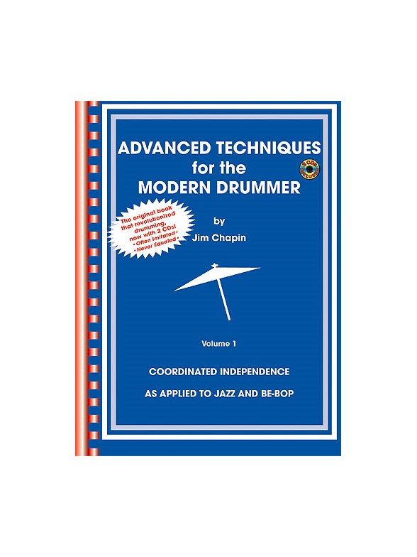 Advanced Techniques For The Modern Drummer Volume 1 - Drums - Stepnote Aps