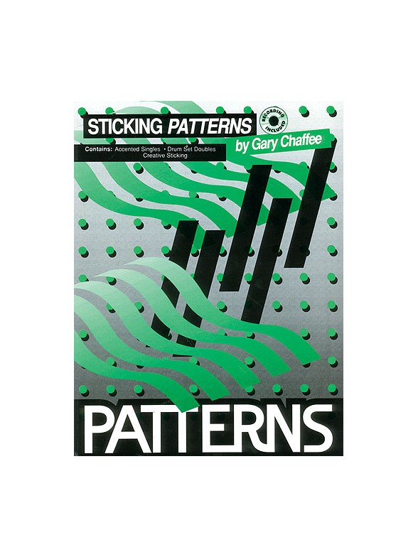 Gary Chaffee: Sticking Patterns - Drums - Stepnote Aps