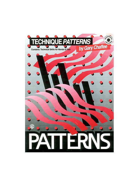 Gary Chaffee: Technique Patterns - Drums - Stepnote Aps