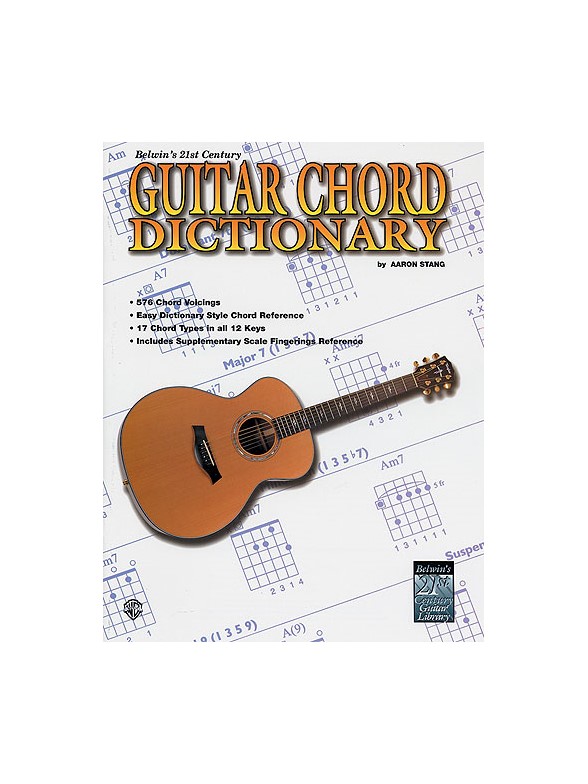 Aaron Stang: Belwin's 21st Century Guitar Chord Dictionary - Guitar ...