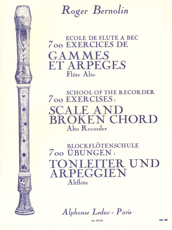 Roger Bernolin: 700 Exercices de Gammes et Arpèges (alto) (Recorder solo) - Recorder - Stepnote Aps