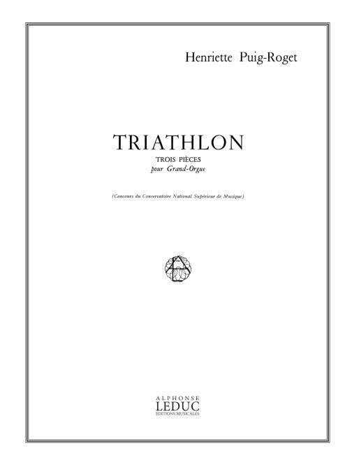 Henriette Puig-Roget: Triathlon (Organ) - Organ - Stepnote Aps