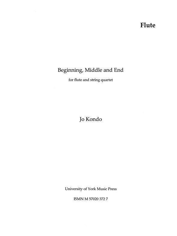 Jo Kondo: Beginning, Middle And End (Parts) - Flute - Stepnote Aps