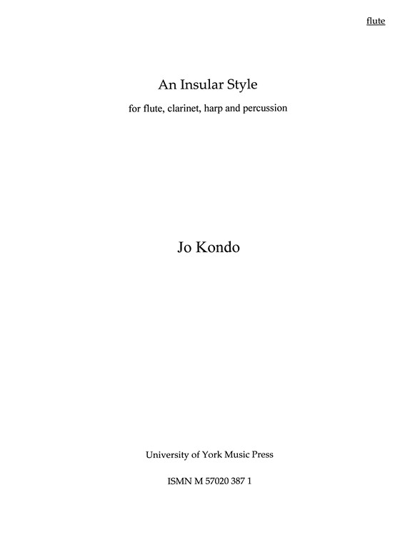 Jo Kondo: An Insular Style (Parts) - Flute - Stepnote Aps