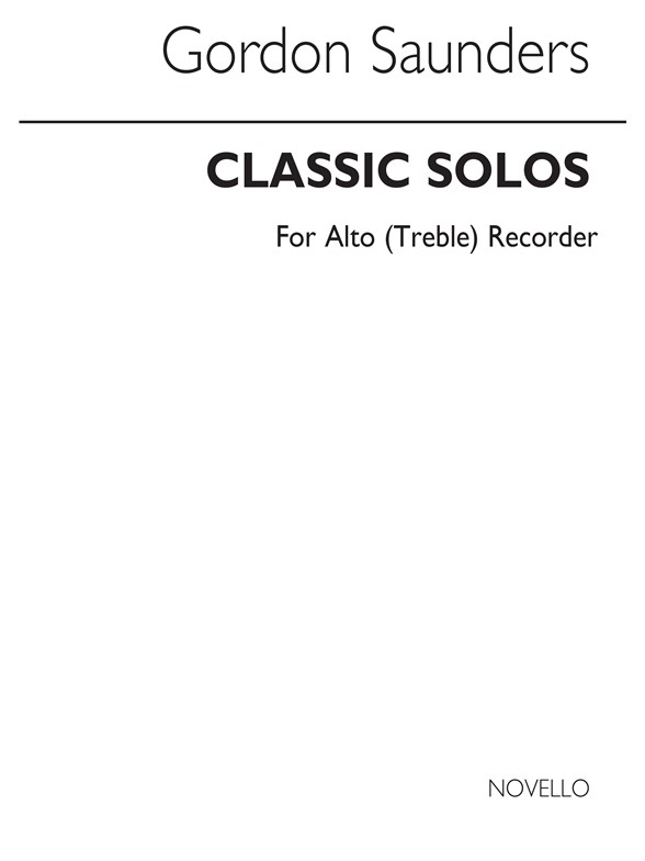 Saunders: Classical Solos for Treble Recorder - Recorder - Stepnote Aps