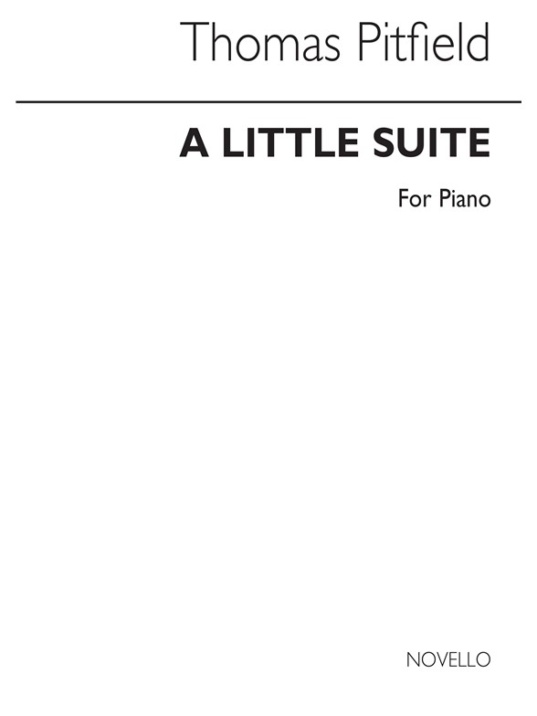 Pitfield, T A Little Suite Piano - Piano - Stepnote Aps