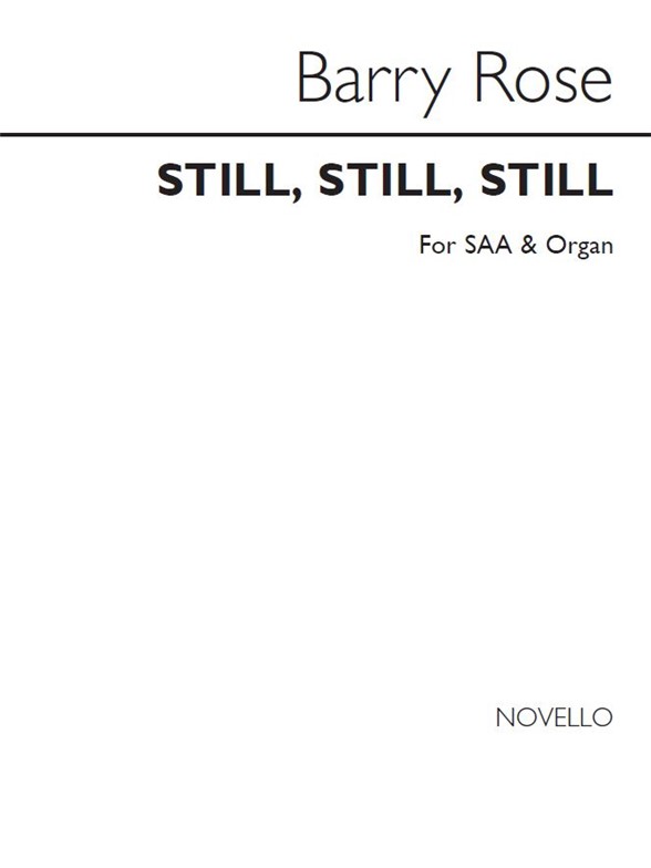 Still, Still, Still (SSA) - SSA - Stepnote Aps