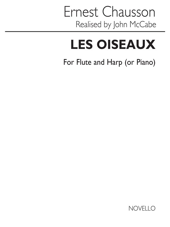 Ernest Chausson: Les Oiseaux - Flute - Stepnote Aps