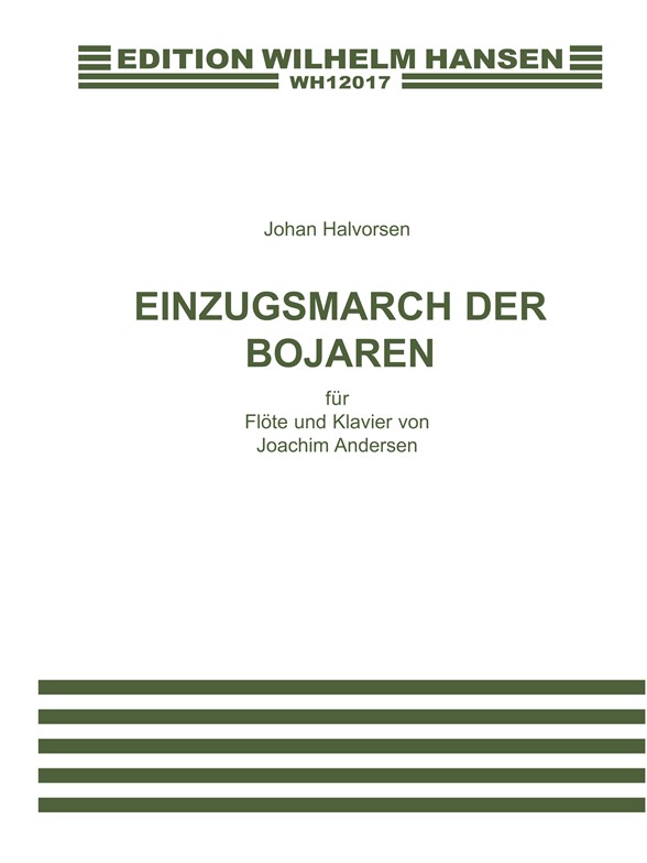 Johan Halvorsen: Einzugsmarch Der Bojaren - Flute - Stepnote Aps
